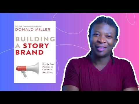 Building a StoryBrand by Donald Miller