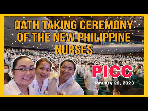 Oath Taking Ceremony of New Philippine Nurses | PICC | November 2022 passers | 01-22-23