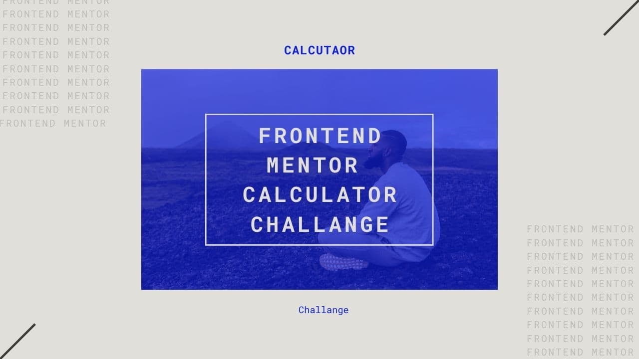 Frontend Mentor Calculator Challenge