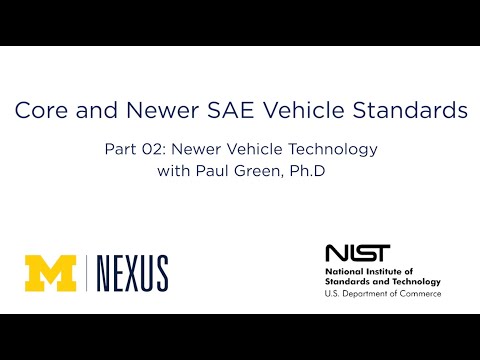 Core & Newer SAE Vehicle Standards - Part 02: Newer Vehicle Technology
