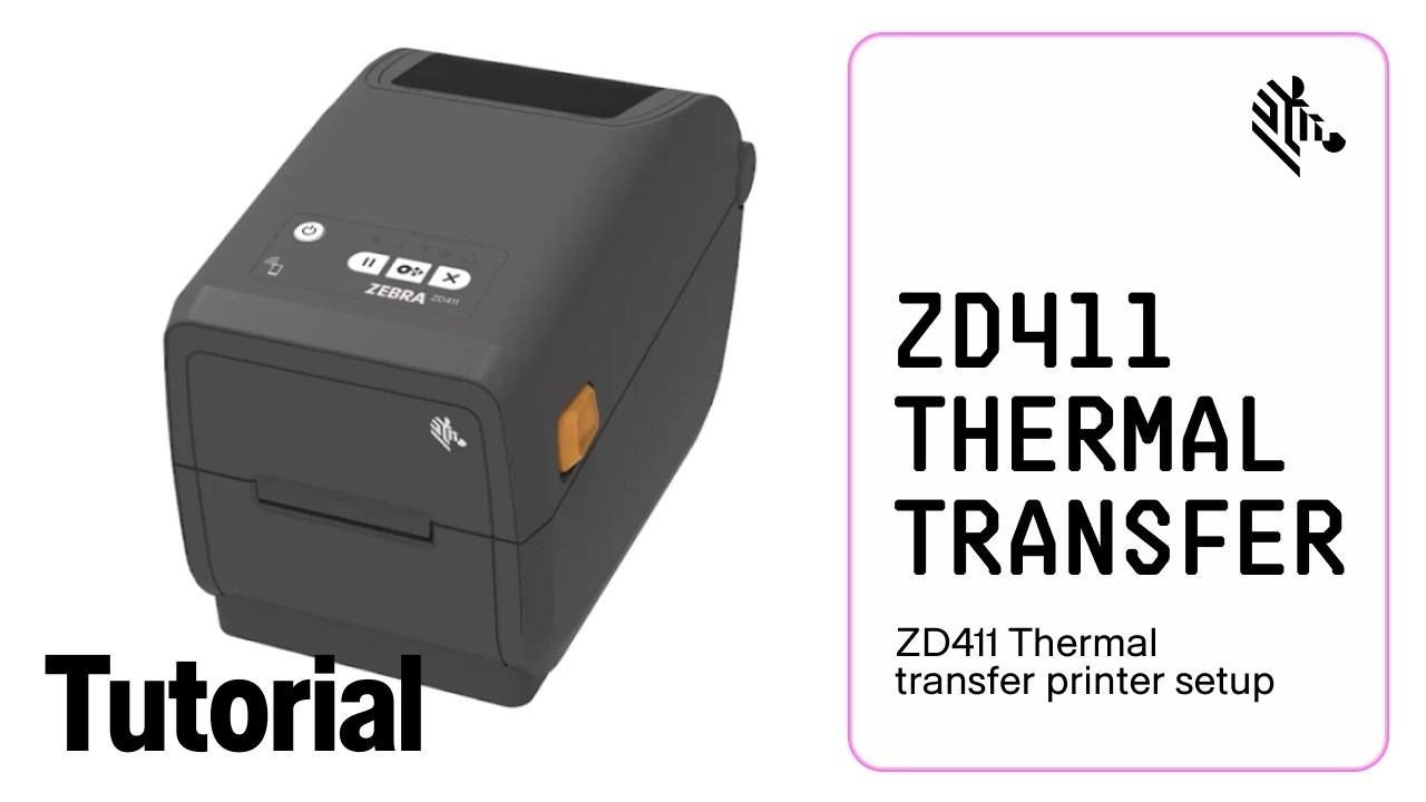 ZD411 Thermal Transfer Printer Setup | Zebra