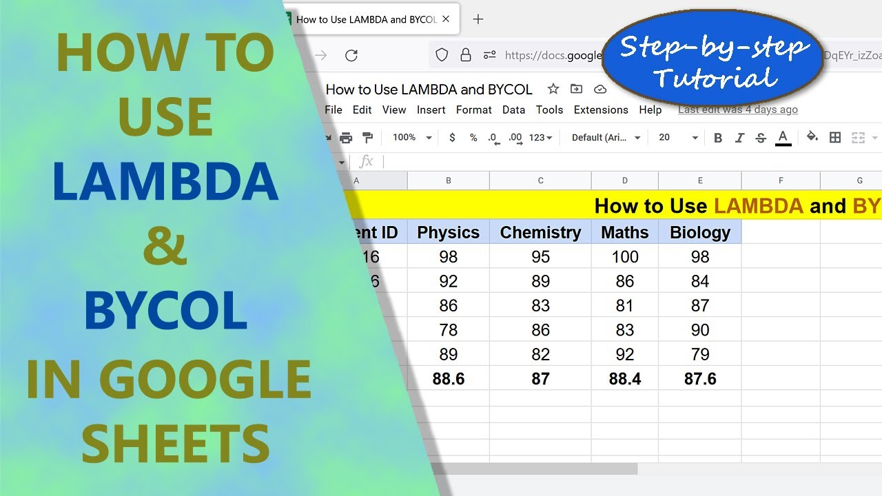 Google Sheets | LAMBDA | BYCOL | Function | Create Custom Function | Example | Spreadsheet Tutorial