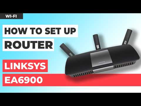 ✅ How to Set Up LINKSYS EA6900 | How to Setup LINKSYS AC1900 WiFi Router