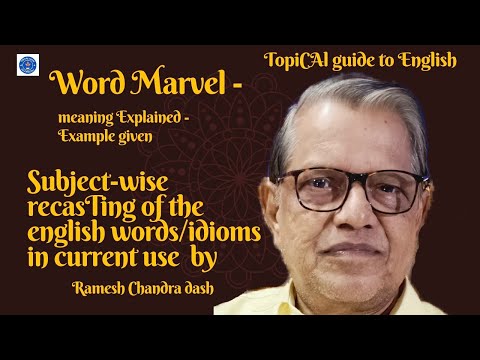 Word Marvel#meaning explained#example given by Ramesh Chandra dash