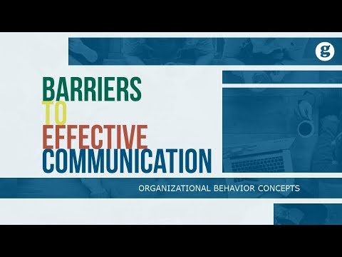 Barriers to Effective Communication
