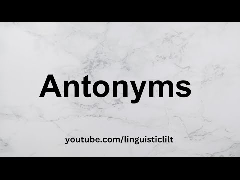 How to Pronounce Antonyms | Pronunciation Guide | British Vs American English pronunciation