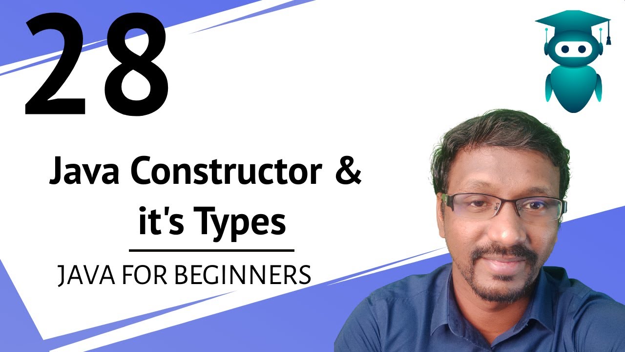 Java for Selenium : 28. Java Constructor | Default Constructor | Parameterized Constructor