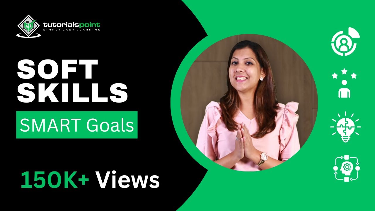 Setting SMART Goals | Soft Skills | TutorialsPoint
