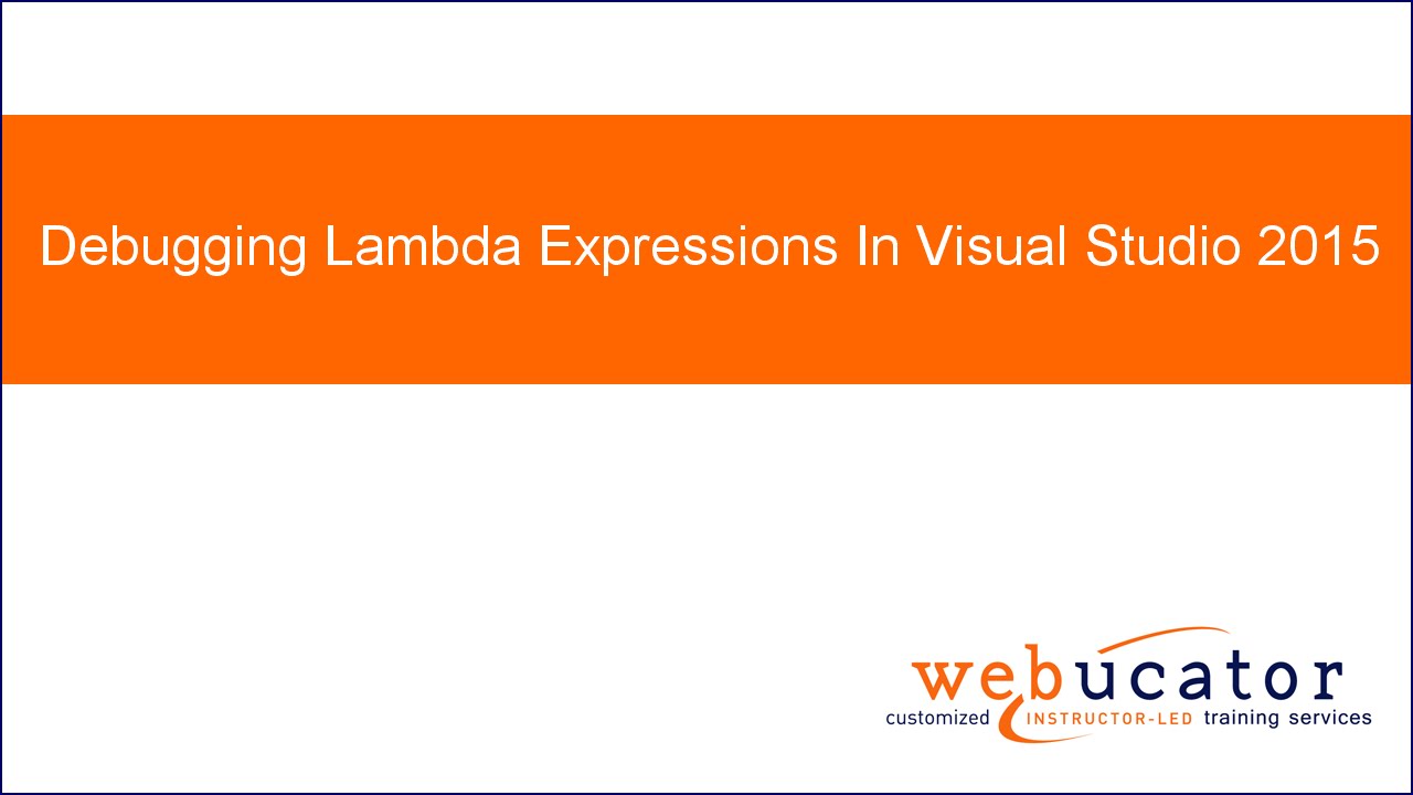 Debugging Lambda Expressions In Visual Studio 2015