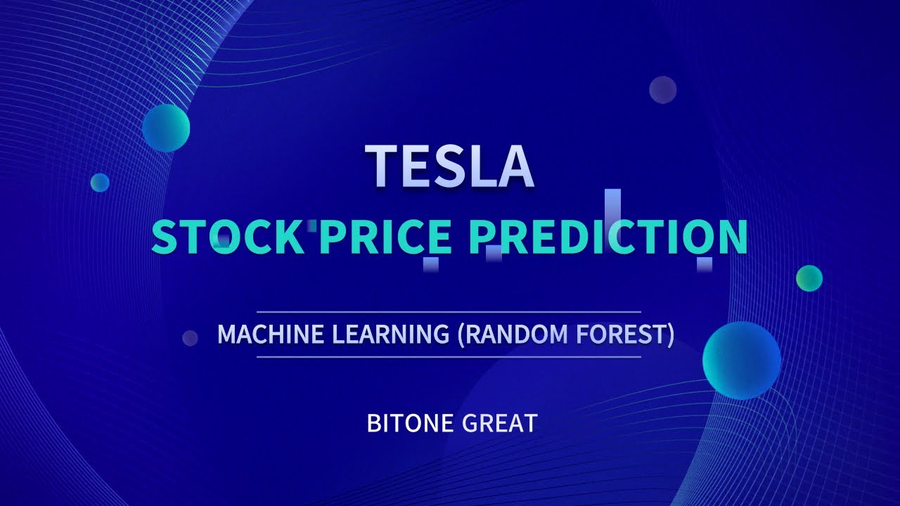 [US STOCK] TESLA stock price prediction using machine learning model (random forest)(Python API)