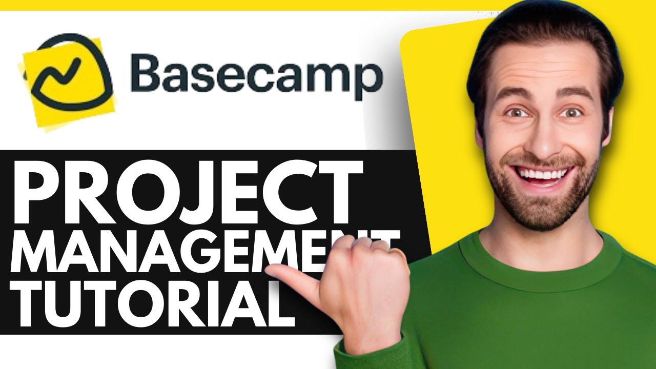 Basecamp Project Management Tutorial 2024: Step-By-Step (For Beginners)