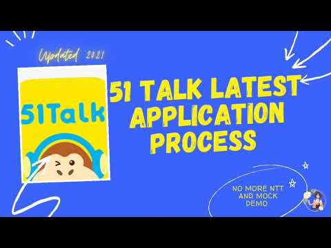 51 Talk Latest Application Process 2021 | No More NTT and Mock Demo