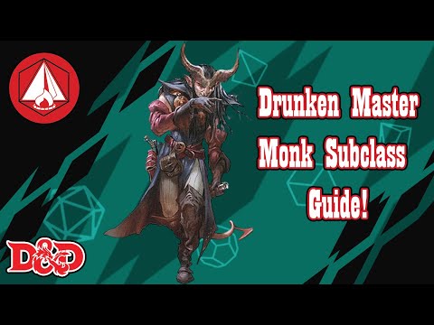 Way of the Drunken Master - Monk Subclass Guide - D&D 5e
