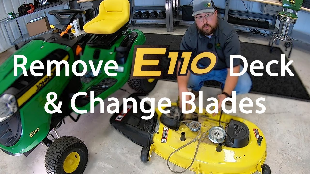 How to Change John Deere E110 Mower Blades and Remove Deck