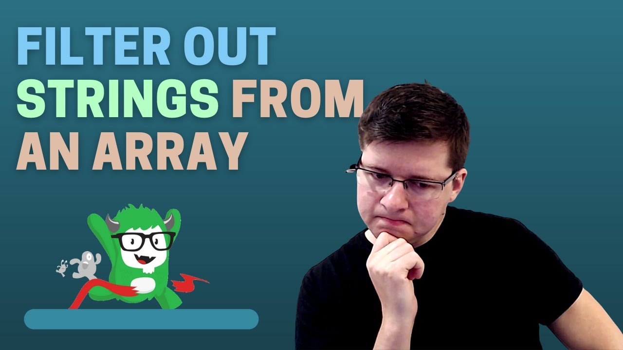 Edabit - Filter out Strings from an Array - Javascript Solution