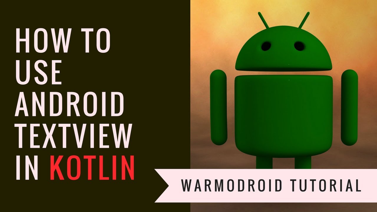 Textview in android using Kotlin