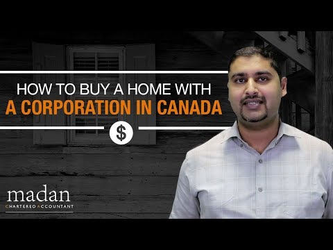 How to Buy a Home with a Corporation in Canada