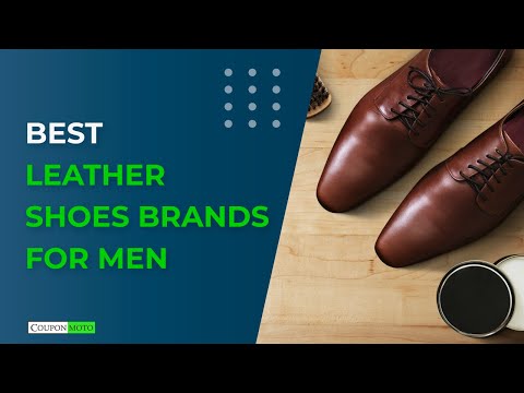 Best Leather Shoes Brands For Men In India | Top 10 Leather Shoes For Men in 2023
