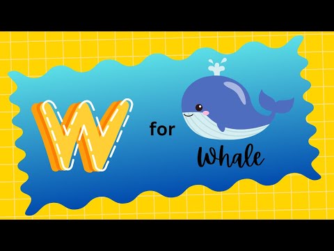 W is for Whale | Fun Phonics Song for Kids | Learn the Alphabet