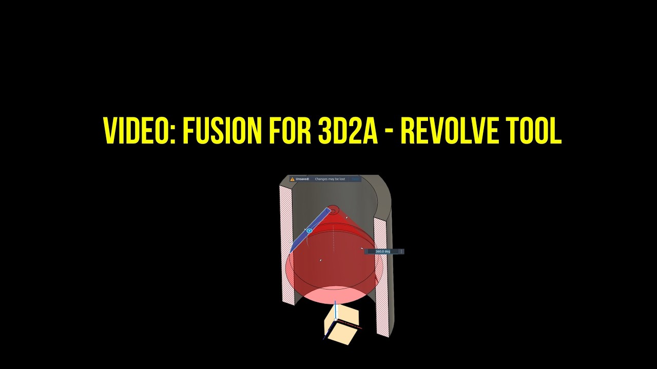Fusion (360) for 3D2A - Tips and Tricks: Revolve Tool