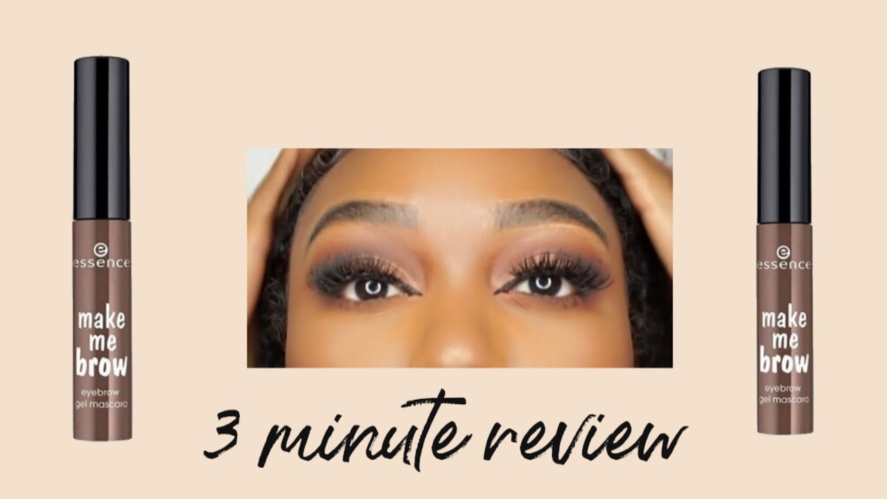 Essence Make Me Brow Mascara| 3 Min Review Perfect On the Go Brow Gel