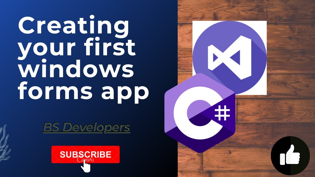 Making your first application  with windows forms