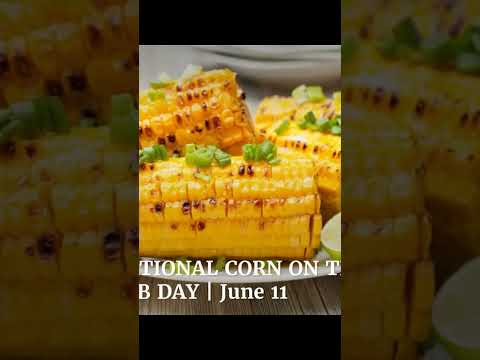 National Corn On The Cob Day 2025 🌽🌽🌽