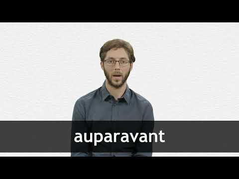 English Translation of “AUPARAVANT” | Collins French-English Dictionary
