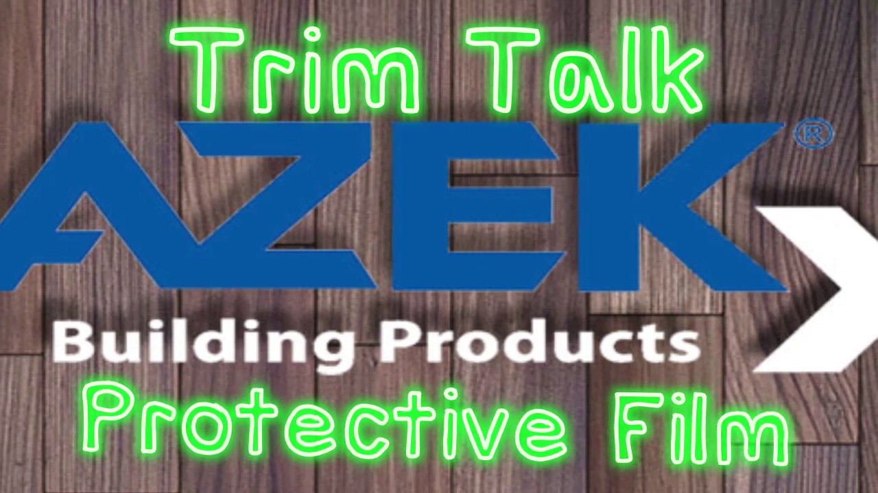 AZEK Protective Film