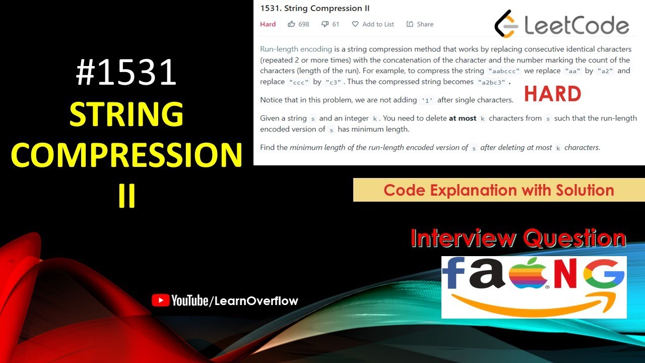 String Compression II | LeetCode 1531 | Java 100% 19ms Solution | @LearnOverflow