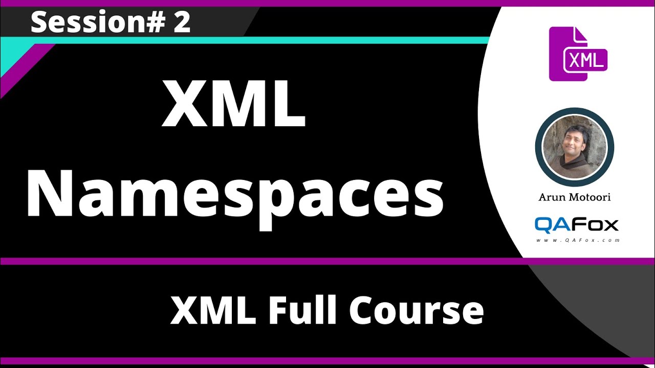 XML Namespaces (XML Tutorial - Part 2)