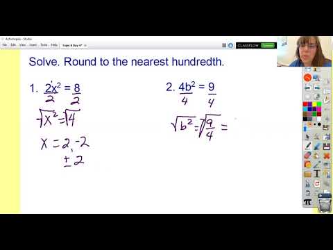 Alg 1 topic 8 day 4 solve square roots