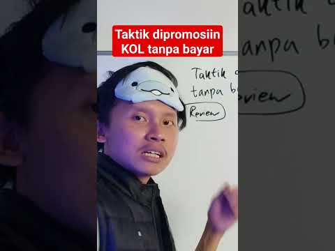 Taktik dipromosiin KOL tanpa bayar #digitalmarketing #marketing