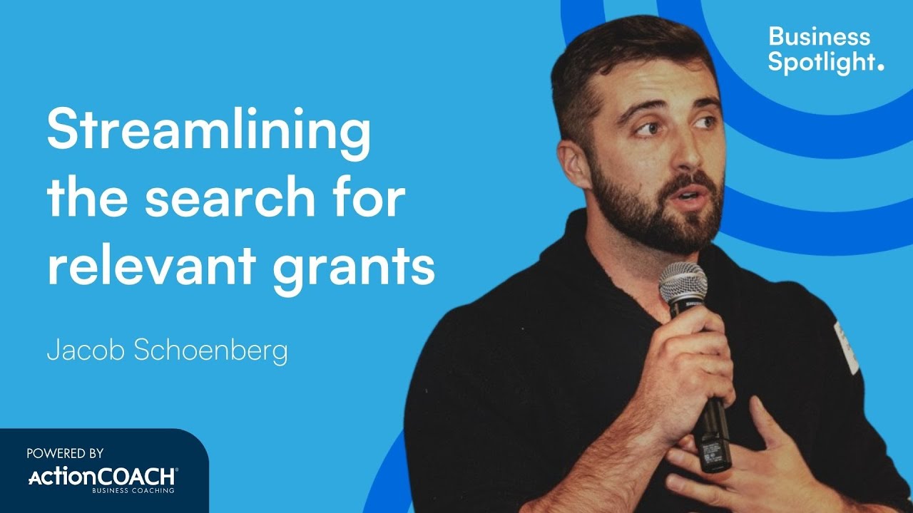 STREAMLINING THE SEARCH FOR RELEVANT GRANTS | With Jacob Schoenberg | The Business Spotlight