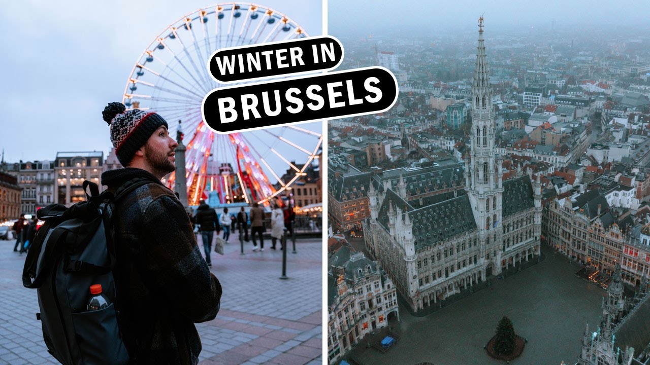 The Ultimate WINTER City Break in BRUSSELS, BELGIUM! Top Things To See & Do!