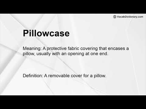 Pillowcase Meaning