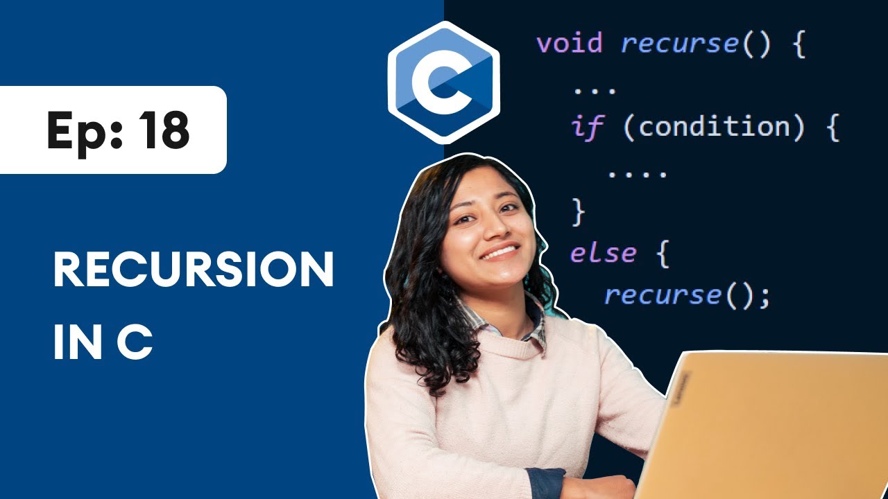 #18 C Recursion | C Programming For Beginners