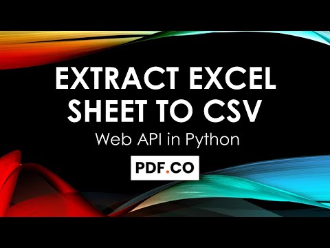 Extracting Excel Sheet to CSV in Python using PDF.co Web API