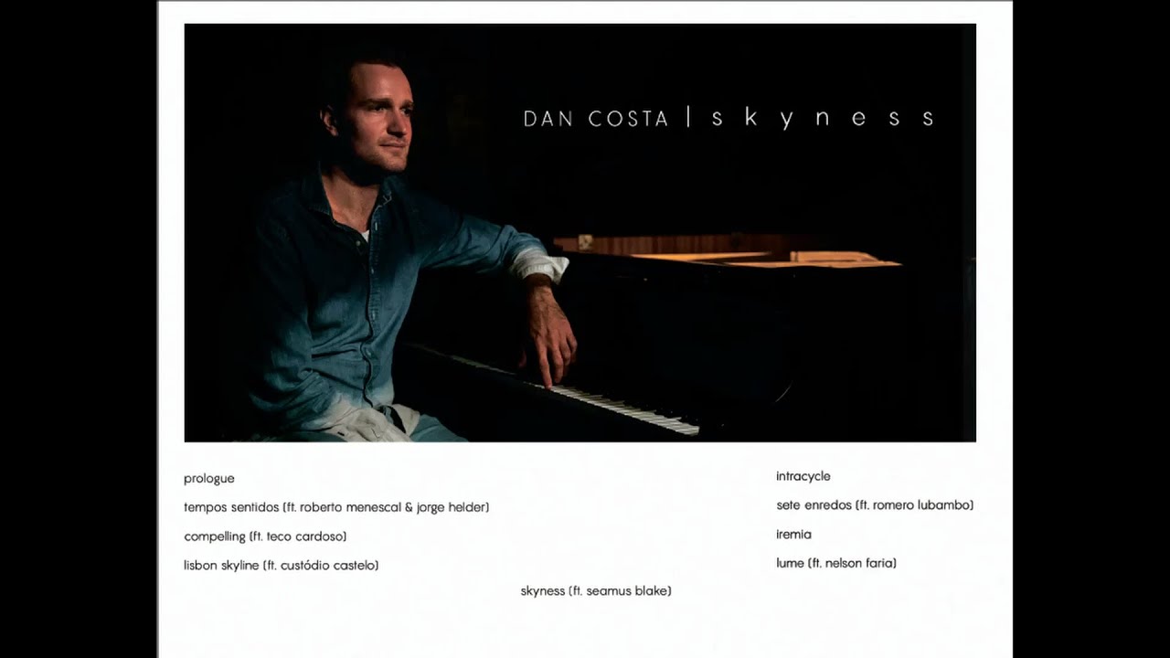 Dan Costa - Skyness - Album Teaser