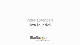 Video Extenders Setup | StarTech.com Ireland