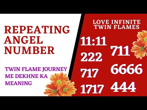 REPEATING ANGEL NUMBER IN TWIN FLAME JOURNEY