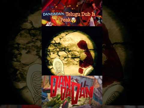 DANDADAN🤯 Episode.1 Telugu Dub | Anime Badass Moments. #dandadan #anime #shorts #viral