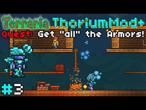 STAR FARMING + NEW WEAPON: BLIZZARD! - Terraria Mod: ThoriumMod+ #3 | Quest: Get "all" the Armors