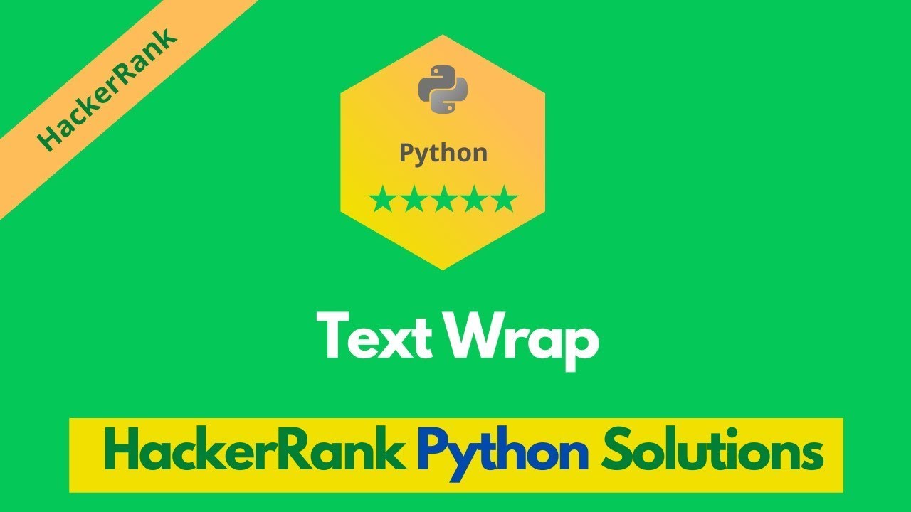 HackerRank Text Wrap problem solution in Python | Python problems solutions | Programmingoneonone