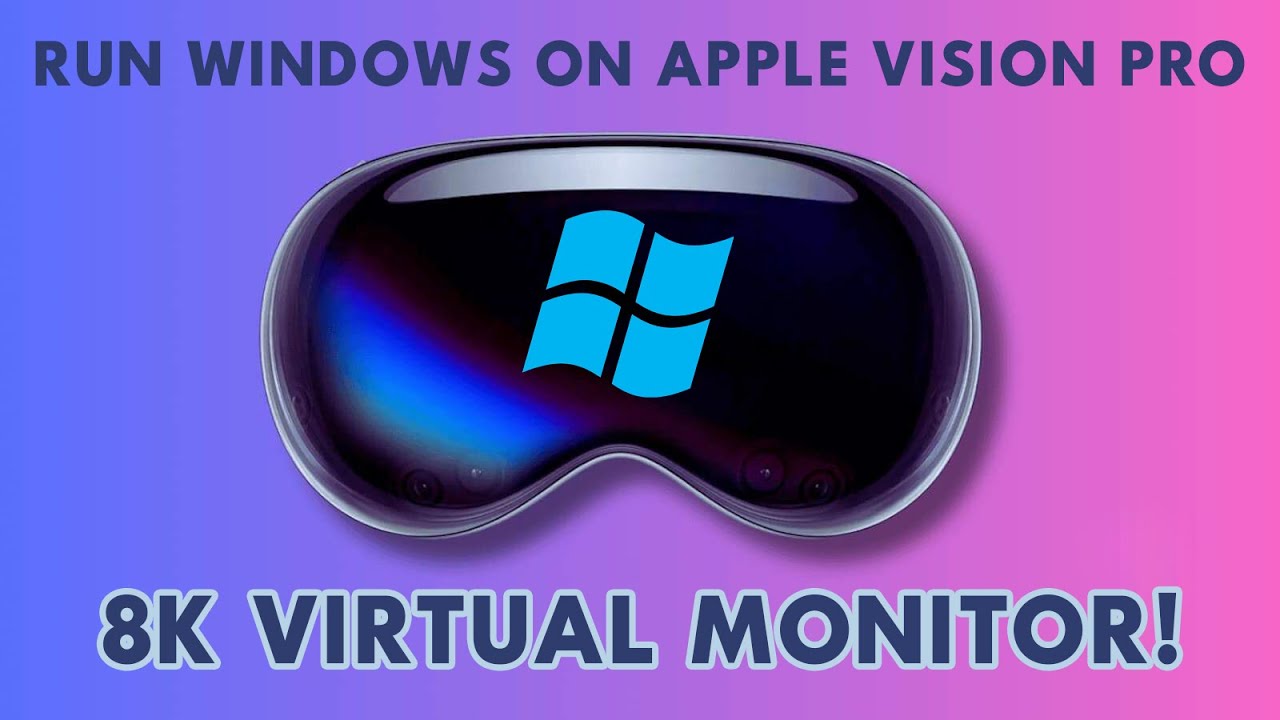 Setting up 8k Virtual Monitors for Apple Vision Pro