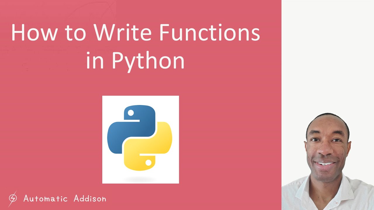 How to Write Functions in Python