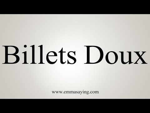 How To Say Billets Doux