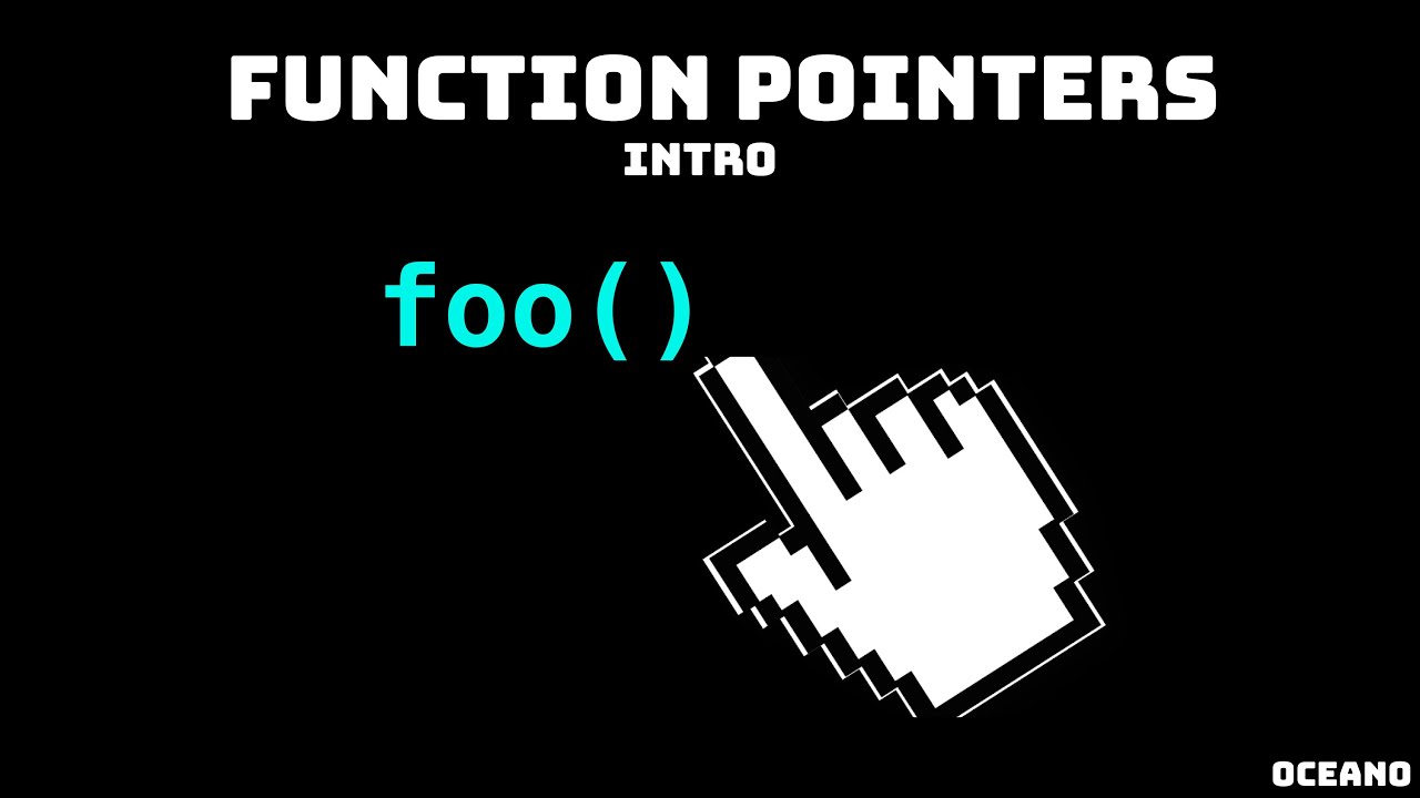 5.02 The C programming language: an easy peasy intro to function pointers