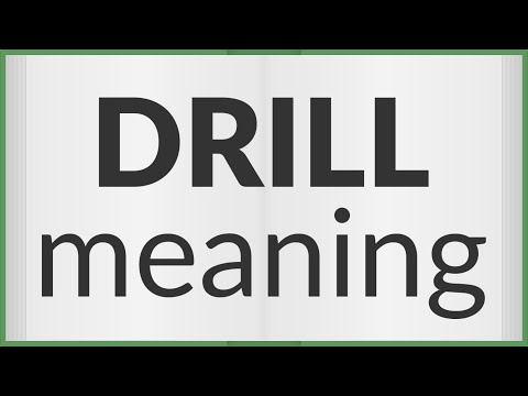 Drill | meaning of Drill