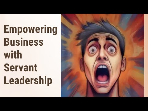 Servant Leadership: A New Business Perspective